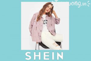 Shein Vietnam có tốt không? Địa chỉ và cách mua hàng, chính sách đổi trả