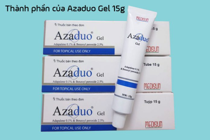 Azaduo Gel 15g trị mụn: Review thành phần, tác dụng, giá bao nhiêu?