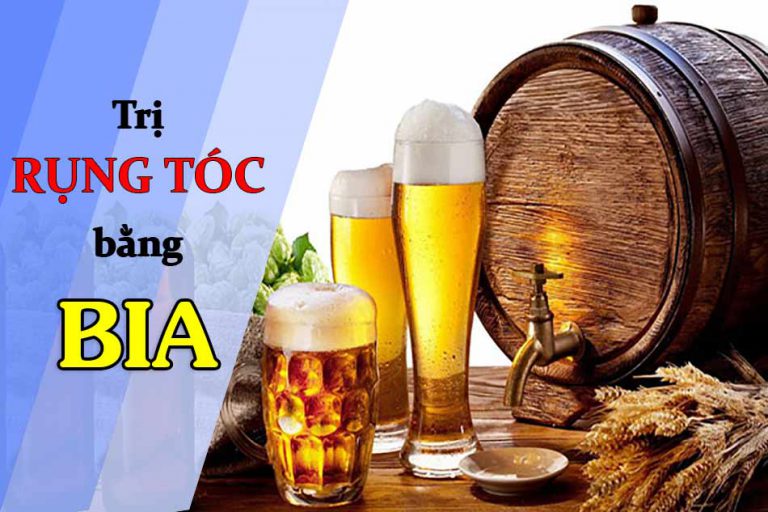 [Review] Top 8+ cách trị rụng tóc bằng bia hiệu quả cao tại nhà